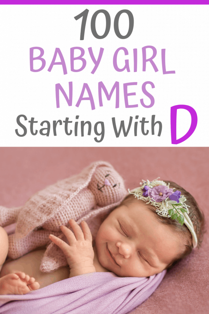 100 Baby Girl Names Beginning With D - (Modern, Traditional & Unique ...